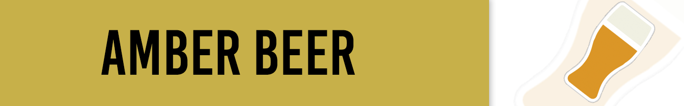 Amber Ales & Beers | Best Amber Lagers - Buy Online UK Delivery | Beer ...